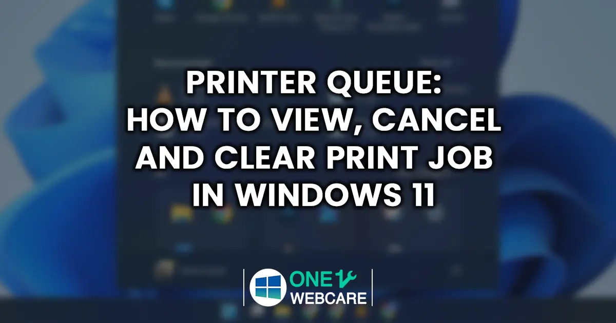 Printer Queue: How to View and Cancel Print Job in Windows 11